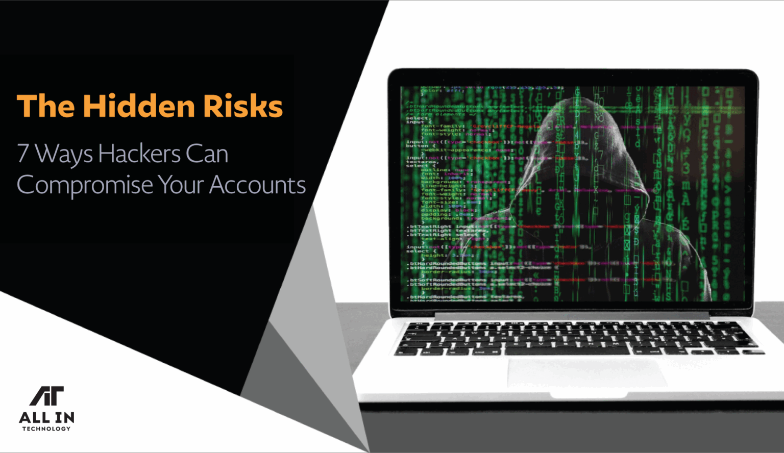 The Hidden Risks: 7 Ways Hackers Can Compromise Your Accounts – All In ...